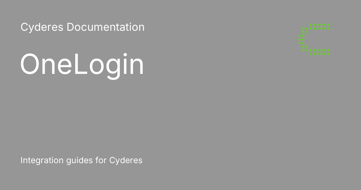 OneLogin - Cyderes Documentation