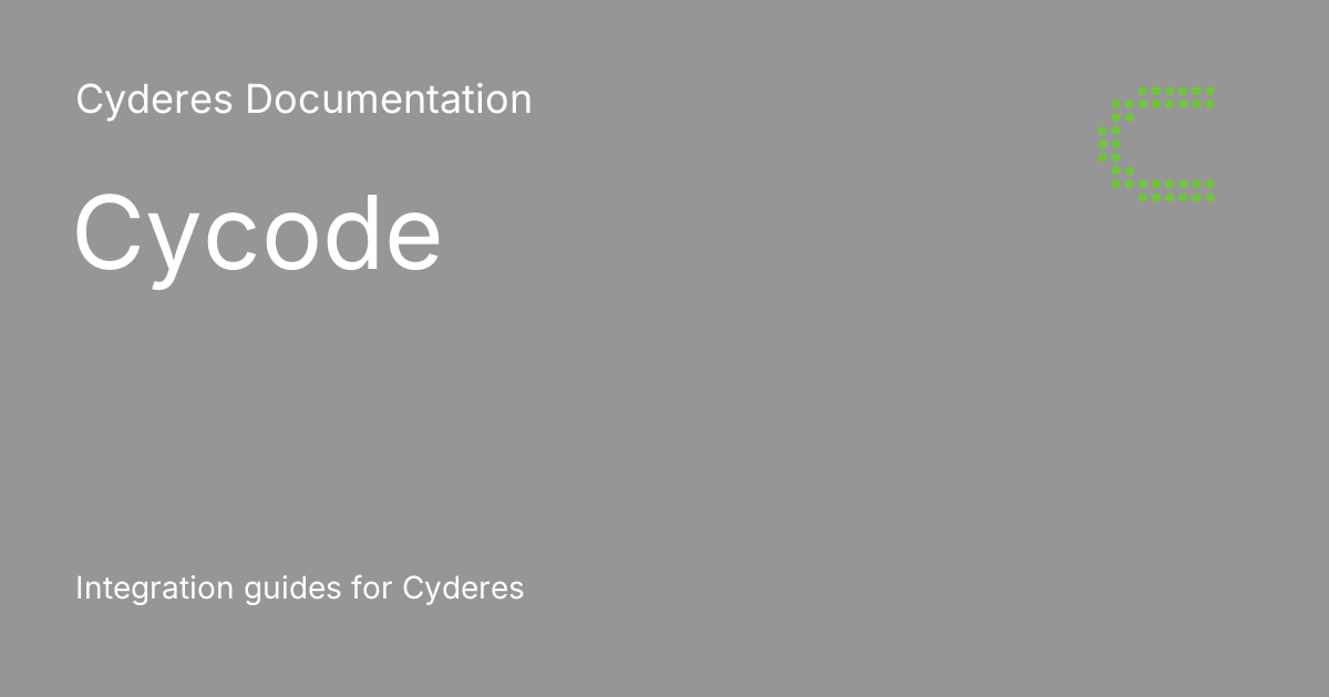 Cycode - Cyderes Documentation