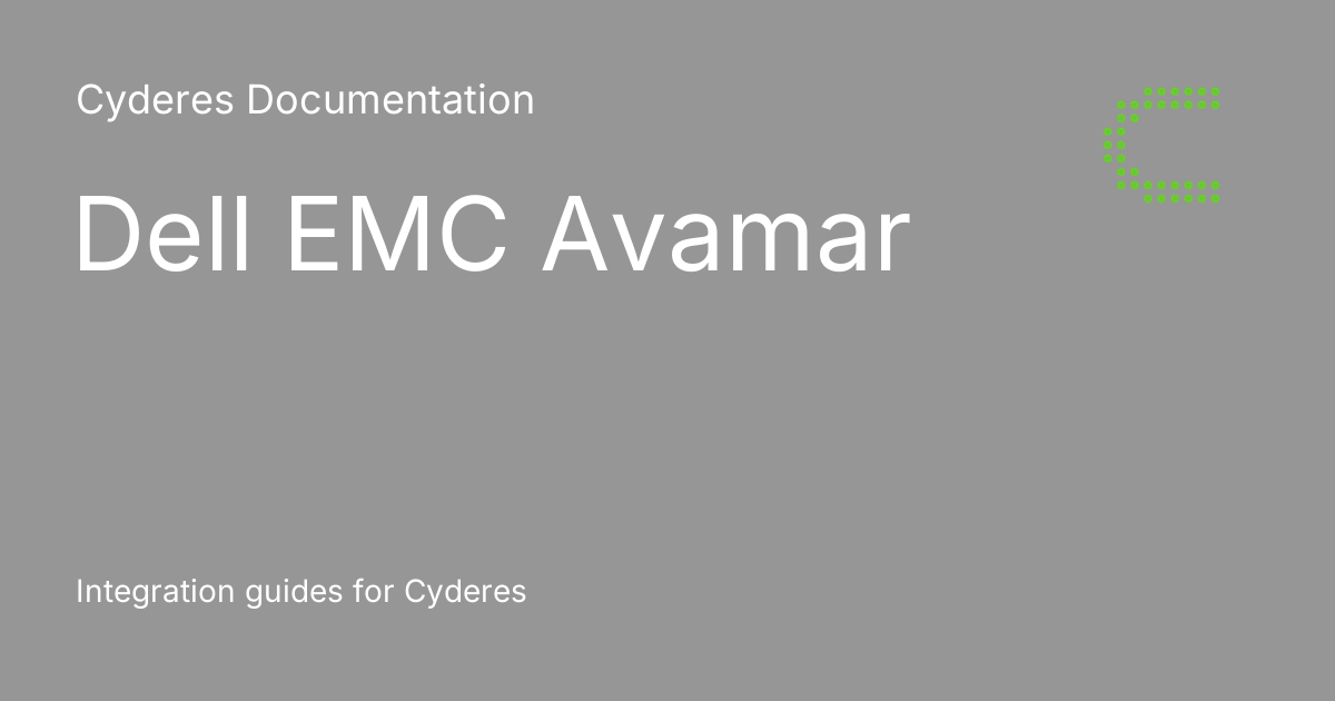 Dell EMC Avamar - Cyderes Documentation
