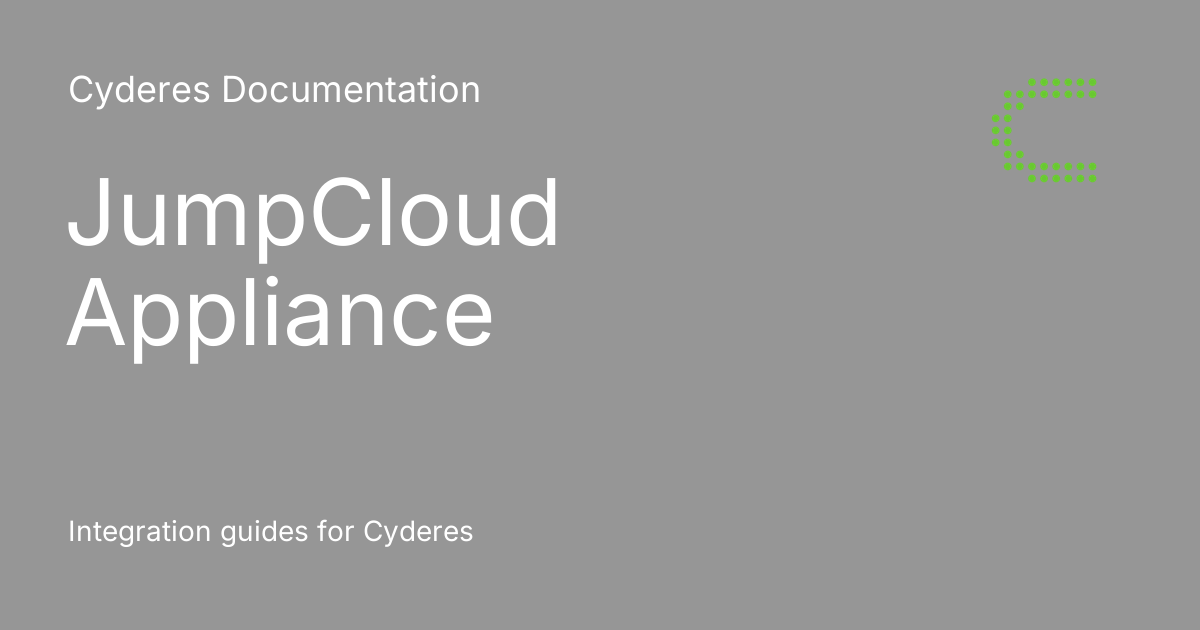 JumpCloud Appliance - Cyderes Documentation