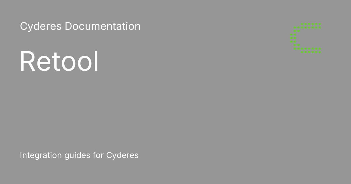 Retool - Cyderes Documentation