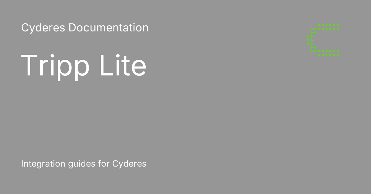 Tripp Lite - Cyderes Documentation